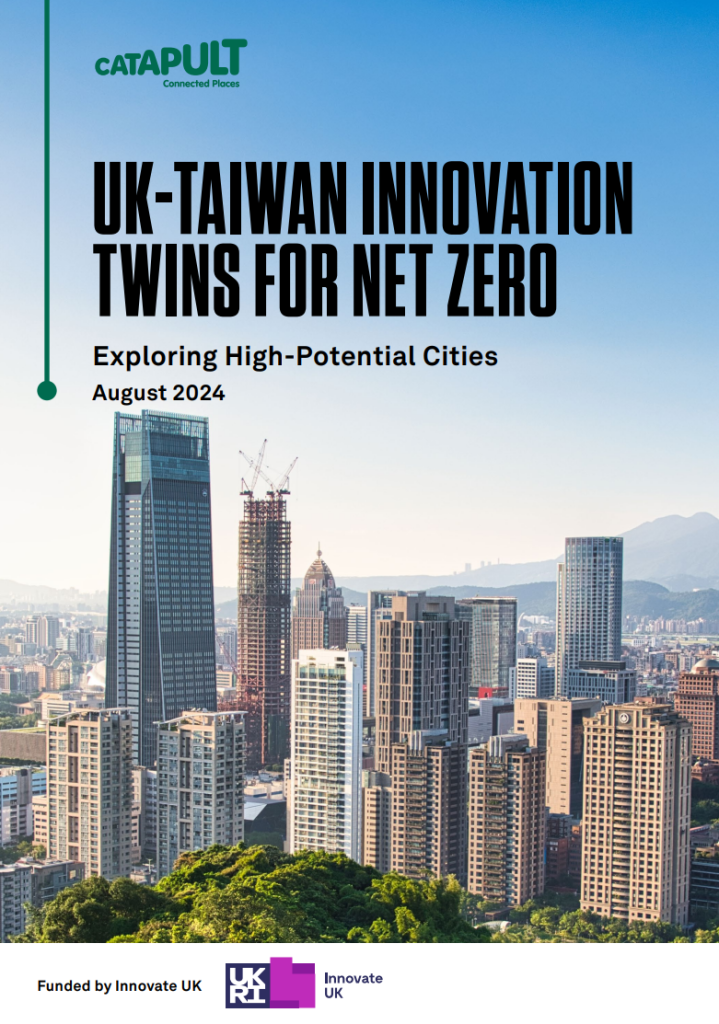 UK-Taiwan Innovation Twins for Net Zero report - Connected Places Catapult