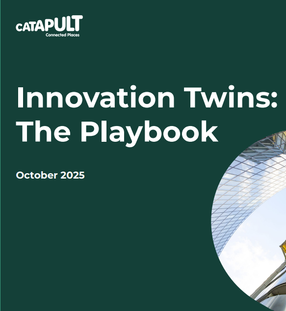 Innovation Twins: The Playbook - Connected Places Catapult
