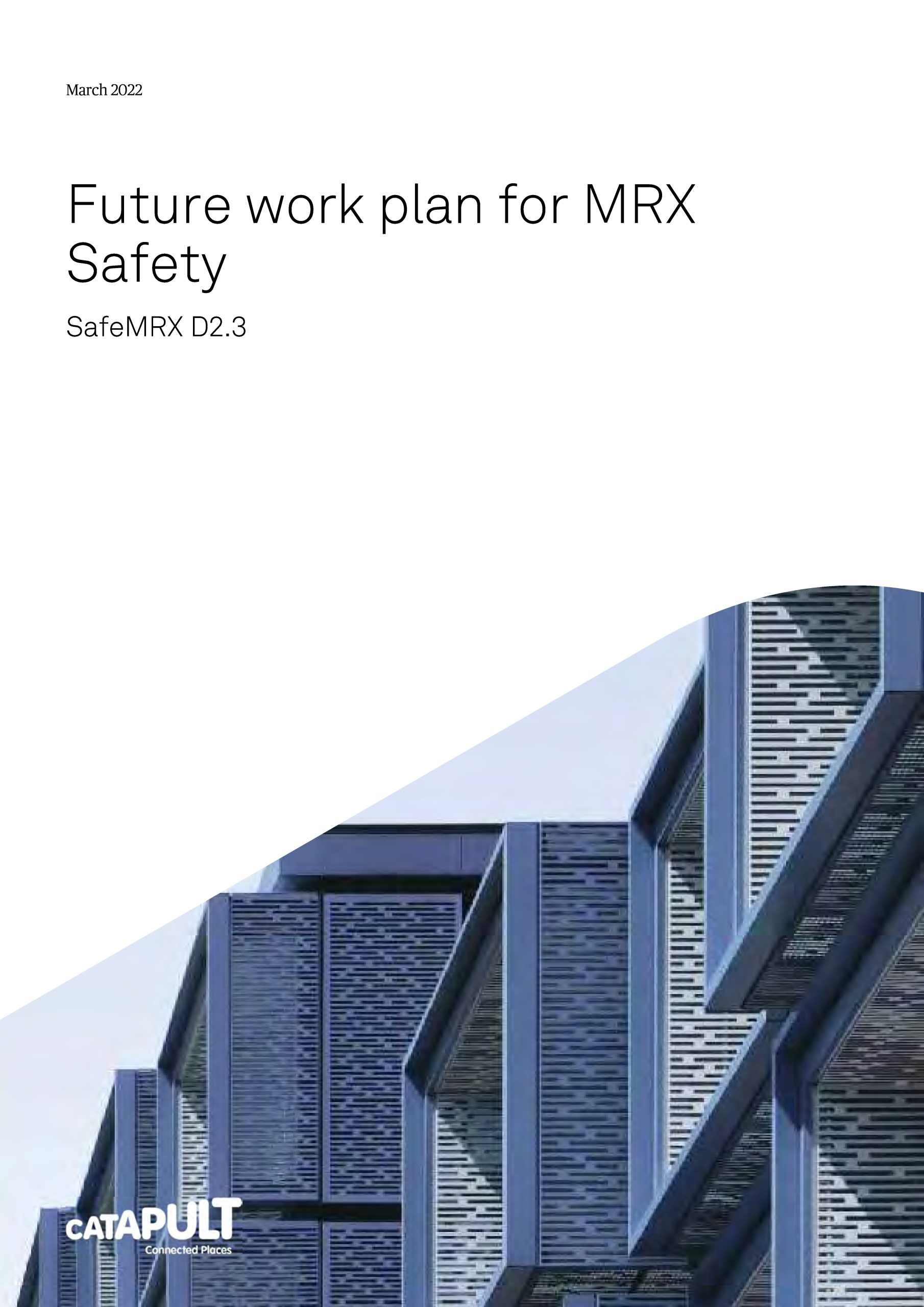 SafeMRX - Connected Places Catapult